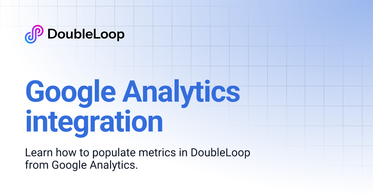 Google Analytics integration | DoubleLoop