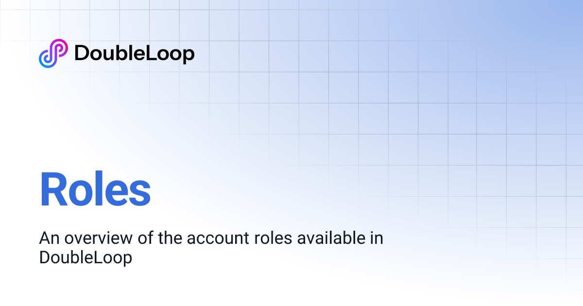 Roles | DoubleLoop
